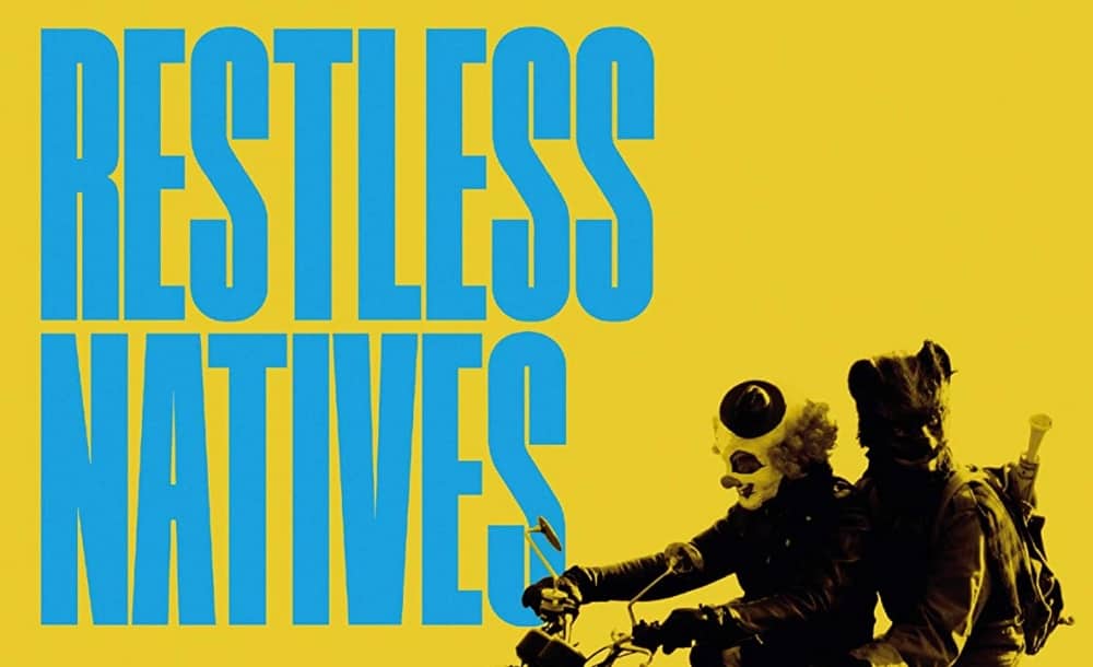 Restless Natives makes its Blu-ray debut | Film Stories