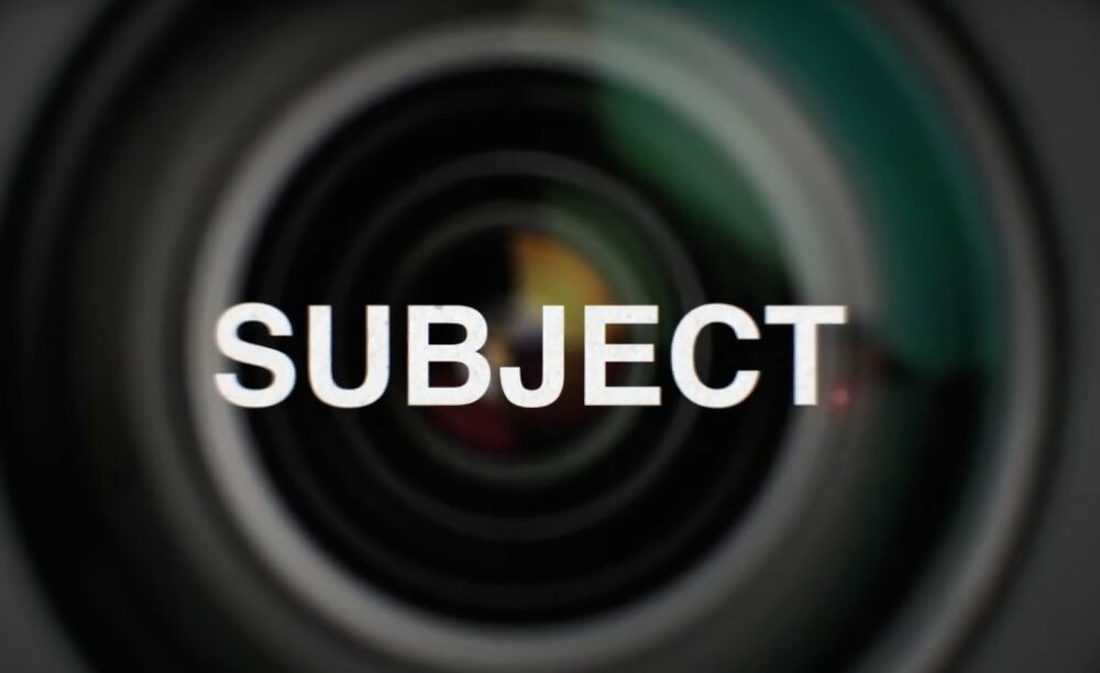Trailer released for Subject, a documentary film about documentary ...