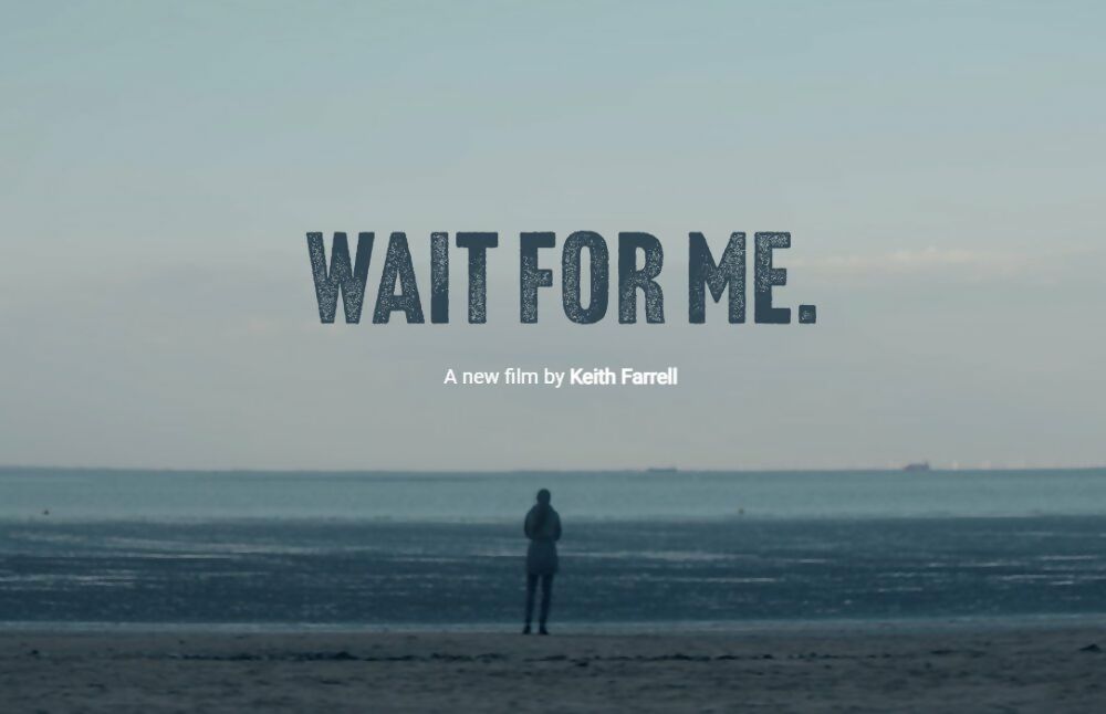 Award winning British drama Wait For Me is now available to watch at ...